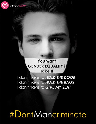 What about men’s rights? Mancrimination might just be the next movement ...